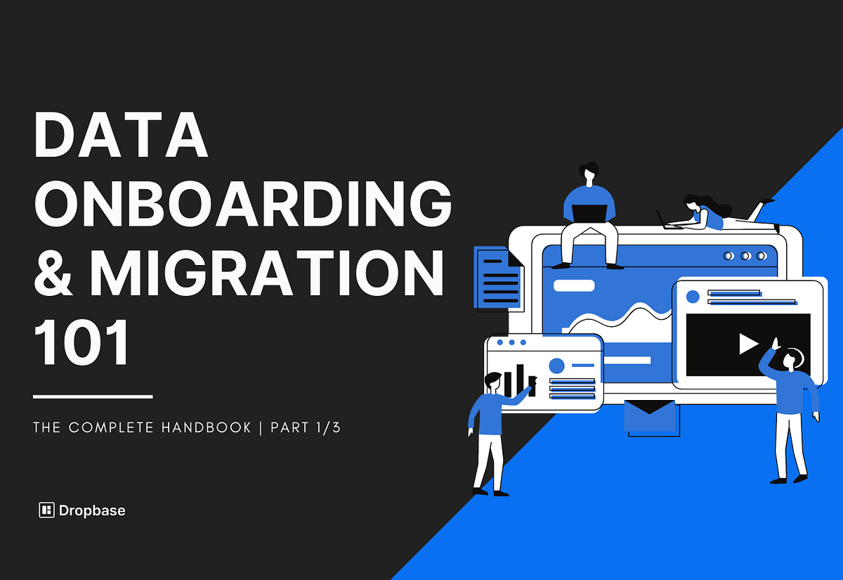 Data Onboarding & Migration 101. Data onboarding and data migration 101 ...