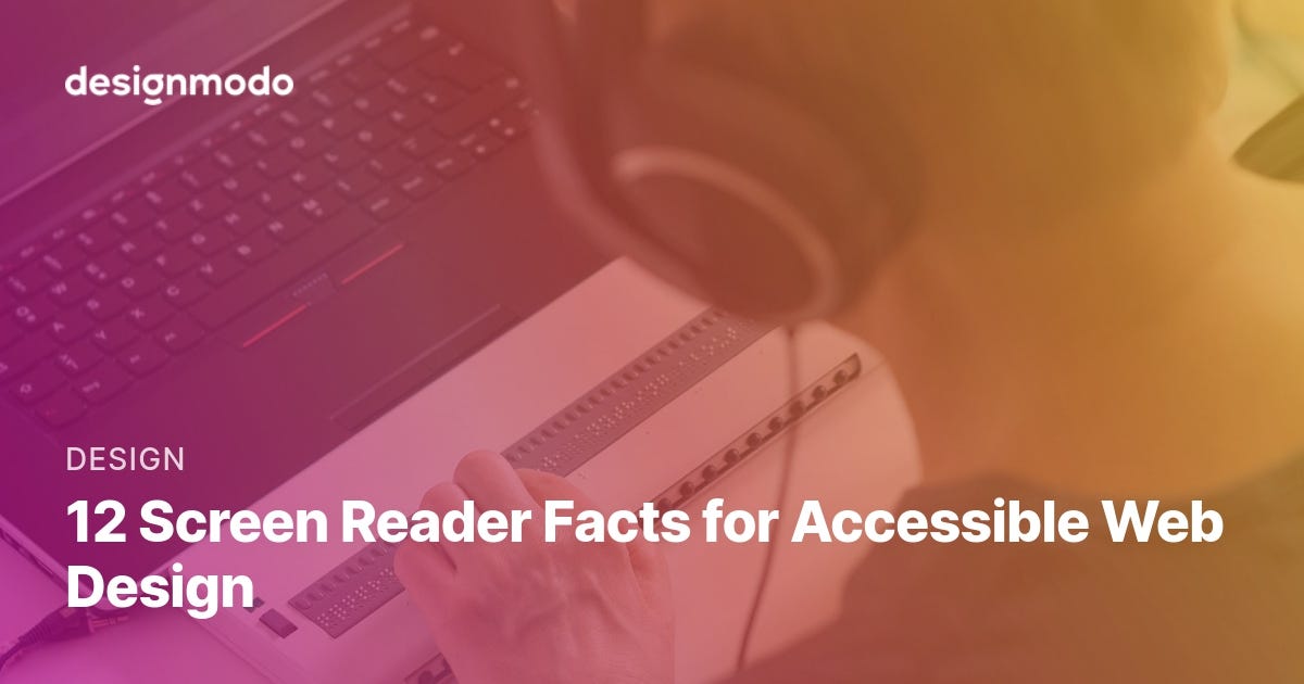 12 Screen Reader Facts for Accessible Web Design | by Avik B | Medium