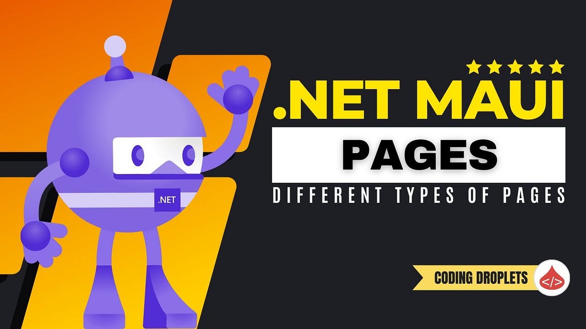 .NET MAUI NavigationPage: Creating Smooth Navigation for Your App | by Nirav Parmar | Dev Genius