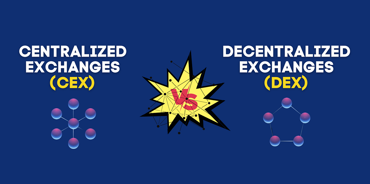 Centralized Exchanges vs Decentralized Exchanges | by Federico Sendra | Space.io | Medium