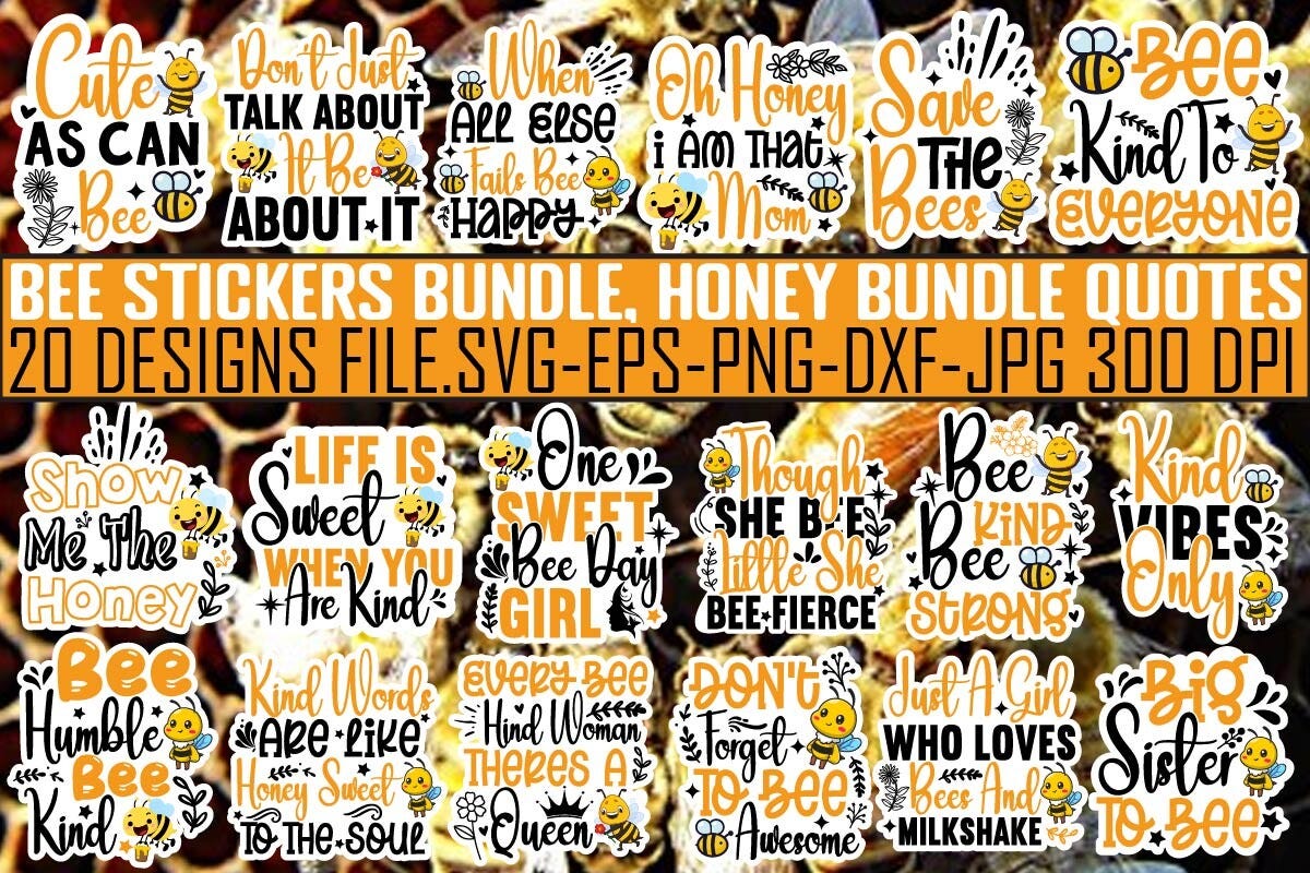 Bee Stickers Bundle, Honey Bundle Quotes | by Sparksasha | Jul, 2024 ...