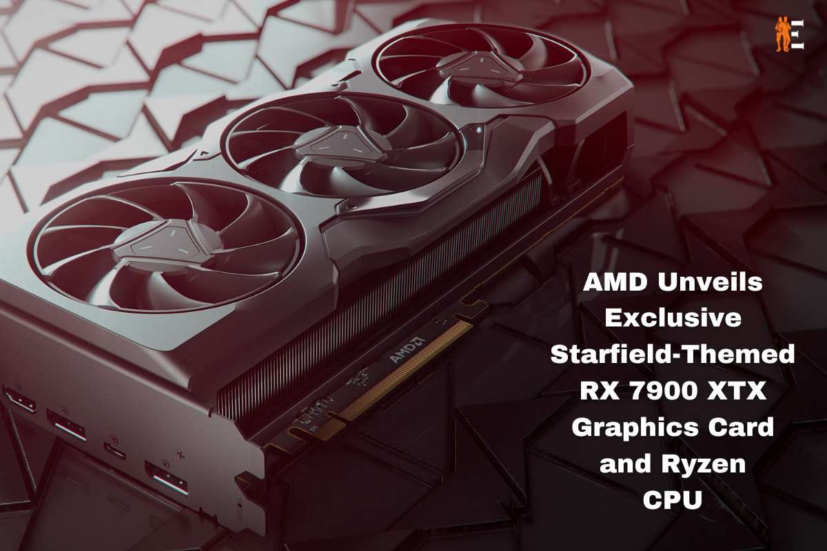 AMD Unveils Exclusive Starfield-Themed RX 7900 XTX Graphics Card and ...