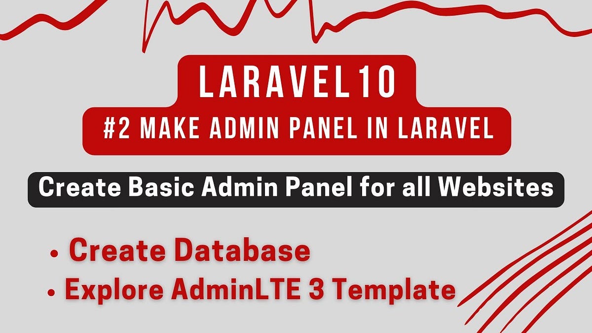 Laravel 10 Tutorial #2: Laravel Admin Panel | Download/Explore AdminLTE ...