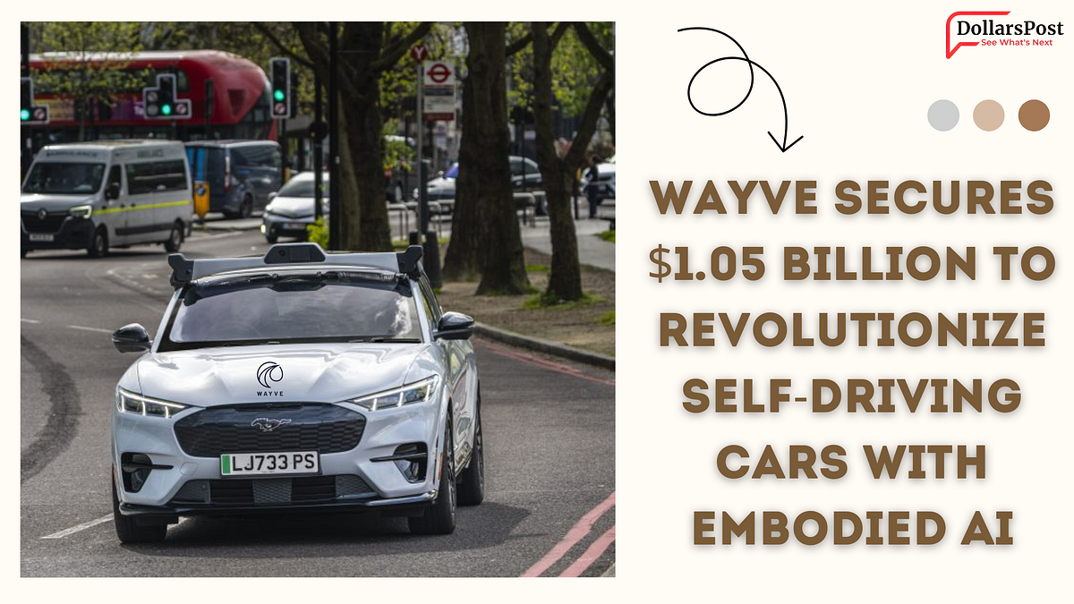 Wayve Secures $1.05 Billion to Revolutionize Self-Driving Cars with ...