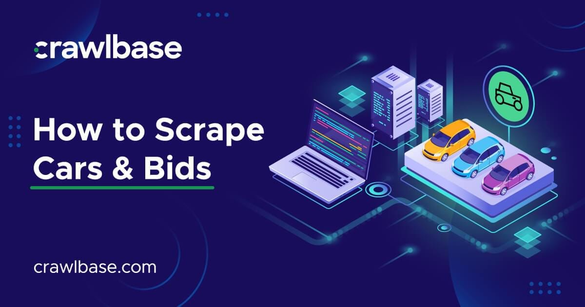 How to Scrape Carsandbids.com. Visit our blog to learn how to scrape ...