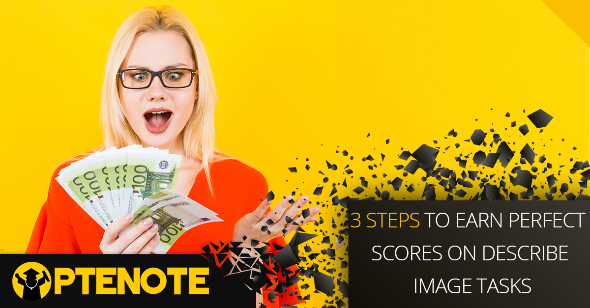 3 Easy-to-Follow Steps to Earn Perfect Scores on Describe Image Tasks ...