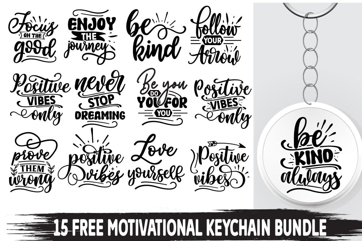 Free Motivational Keychain Svg Bundle Free Download | by Cybercanvas ...