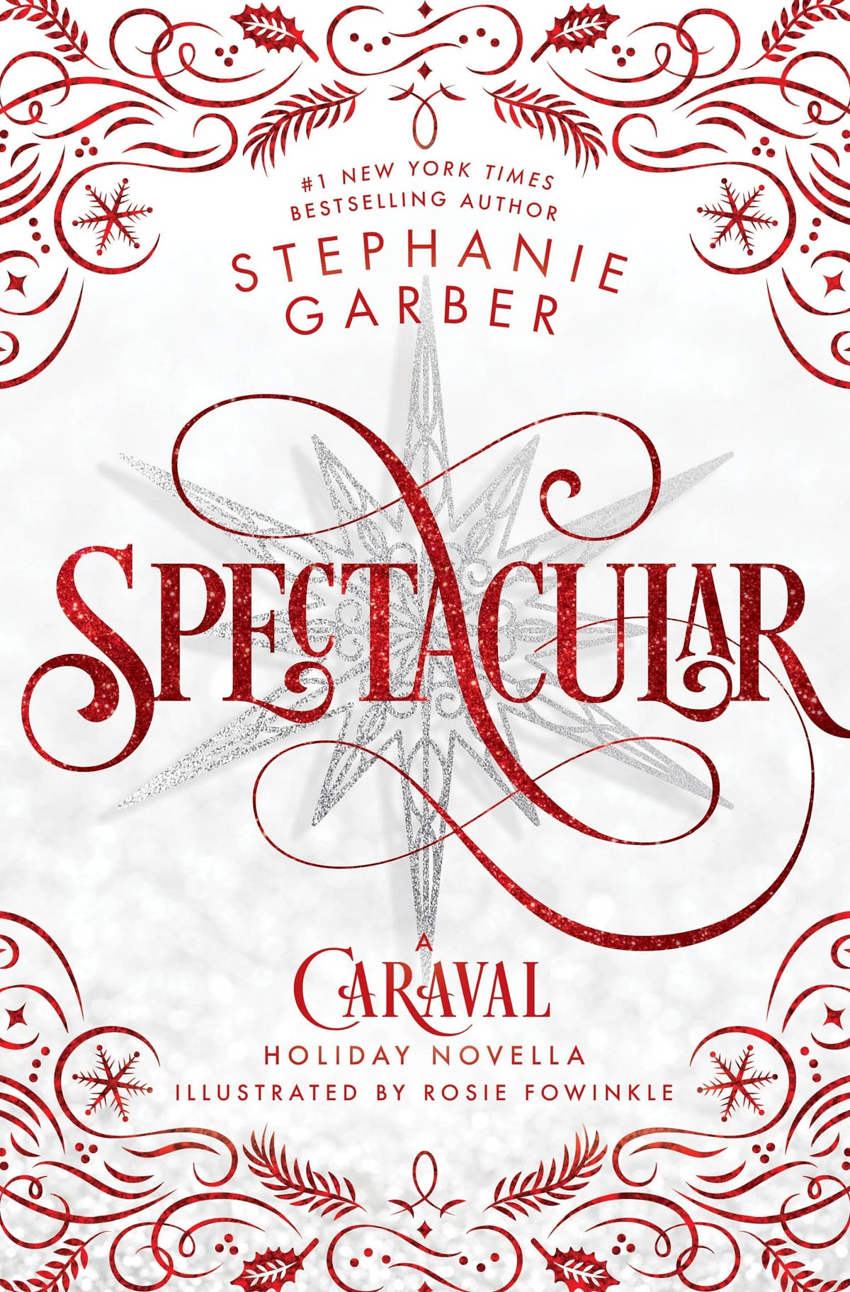 [eBook] Spectacular (Caraval, #3.5) By Stephanie Garber | by Nelle ...