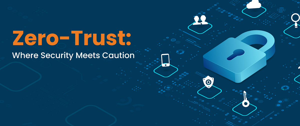 The Zero Trust security model. The Zero Trust security model is a… | by ...