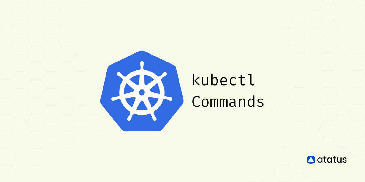 Most usable Kubectl Commands Cheat Sheet | by Lahiru Rajapakshe | Medium
