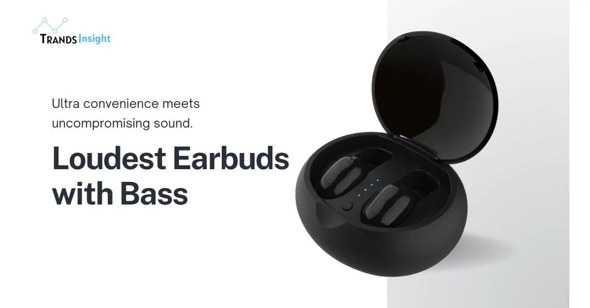 The Ultimate Loudest Earbuds With Bass On The Market | by Trends ...