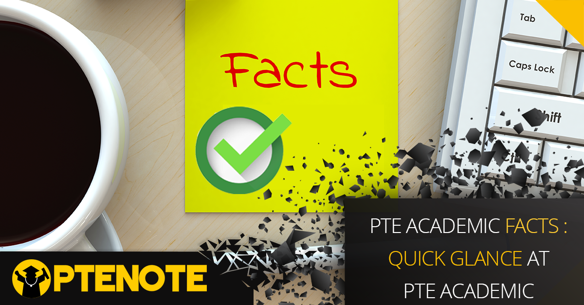 PTE Academic Facts : Quick Glance At PTE Academic | by soham yadav ...