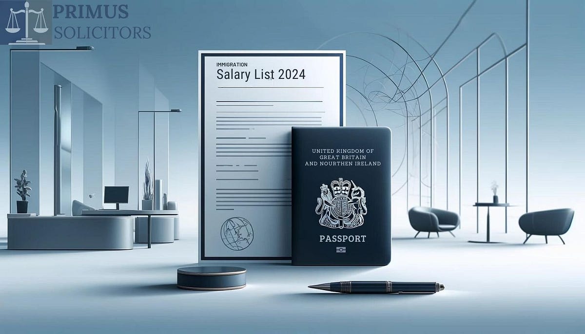 New UK Immigration Salary List 2024 | A Full Legal Guide | by Primus ...