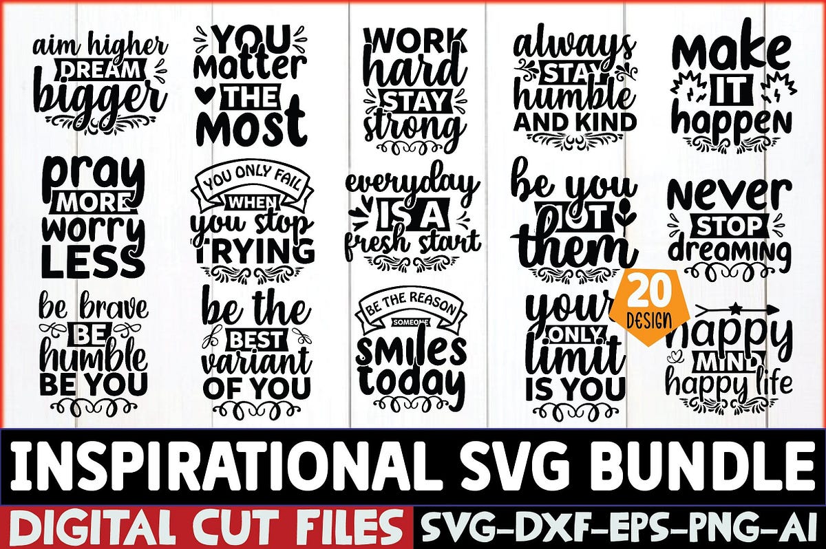 Inspirational SVG Bundle Free Download | by Pixelpetal | Apr, 2024 | Medium