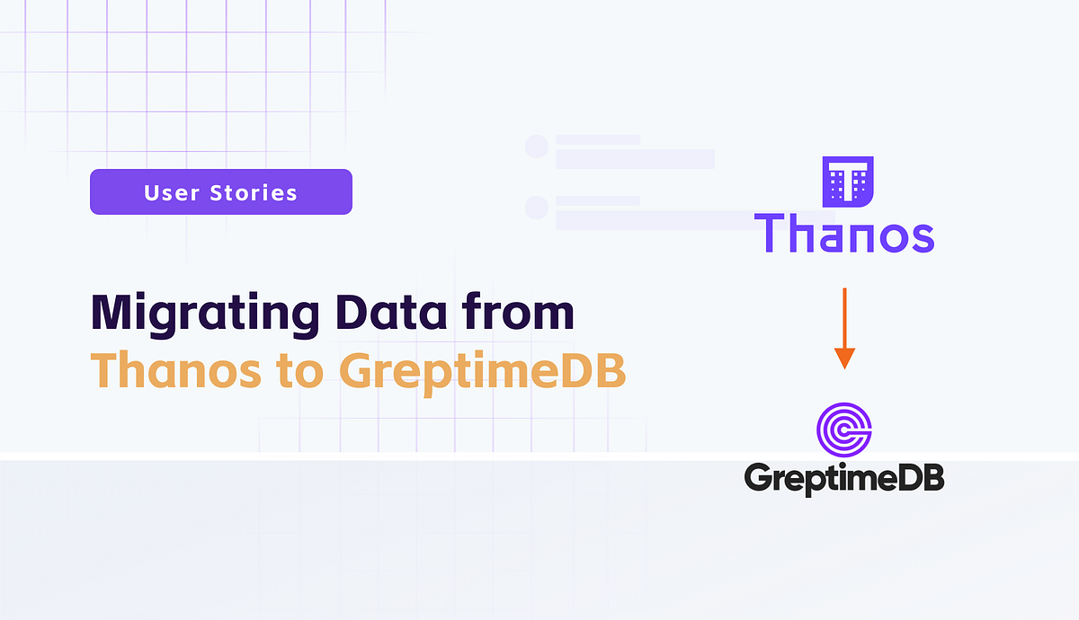 User Story — Why We Switched from Thanos to GreptimeDB for Prometheus ...