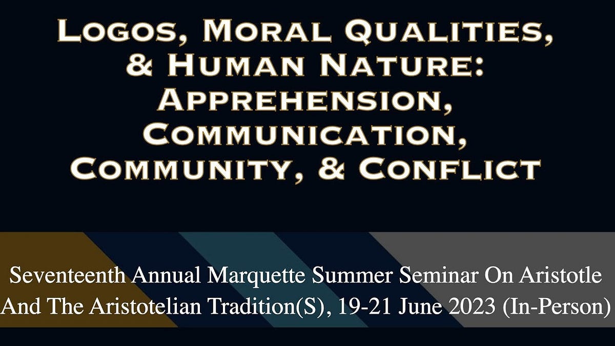 Logos, Moral Qualities, and Human Nature: Apprehension, Communication ...