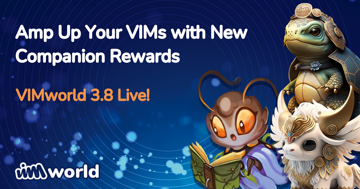 Awaken, VIMworld 3.8!. July 7, 2023 | by VIMworld | VIMworld Official | Jul, 2023 | Medium
