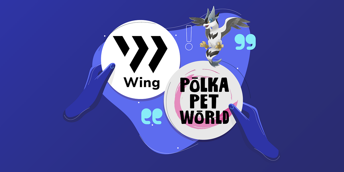Learn How To Train Your Wing PolkaPet! | by Wing Finance | Wing Finance ...