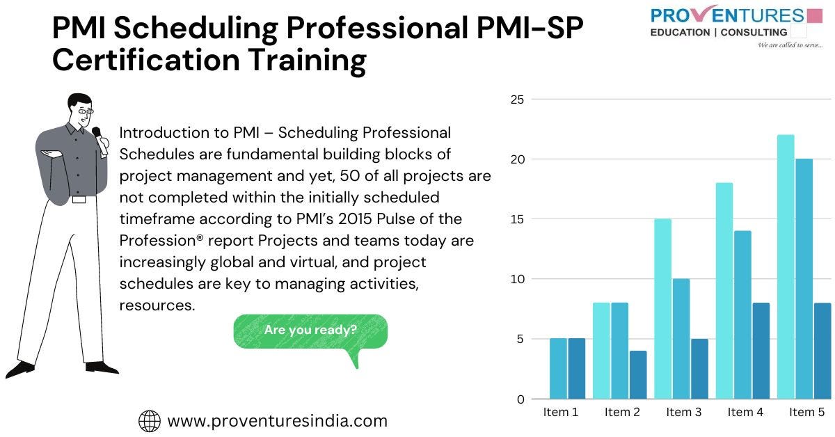 PMI Scheduling Professional PMI-SP Certification Training | by Proventures India | Medium