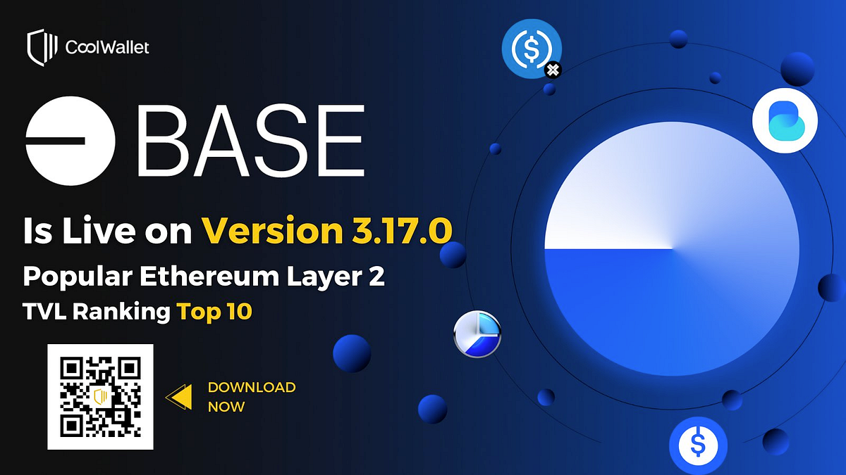 CoolWallet Backs Coinbase L2 Chain Base with Web3 Hardware Wallet and Anti-Phishing Shield | by ...