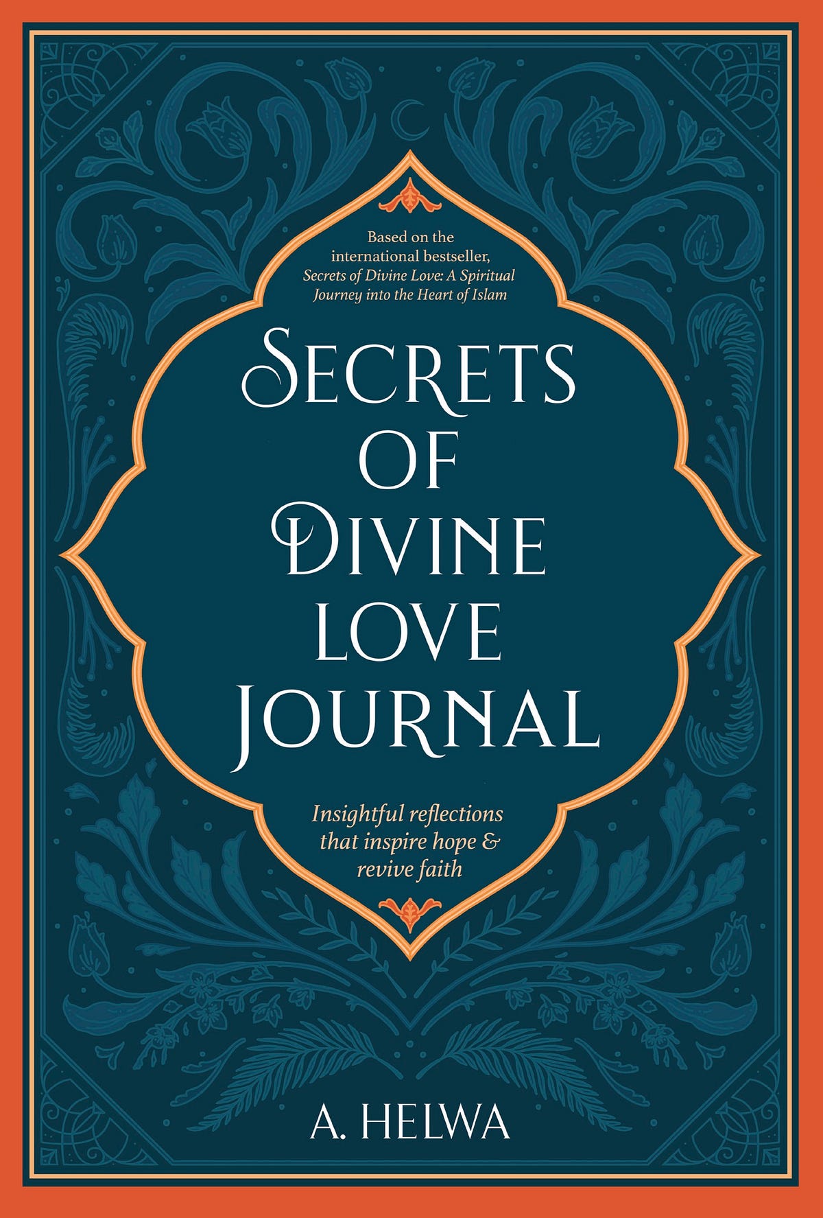 Book Secrets of Divine Love Journal: Insightful Reflections that ...