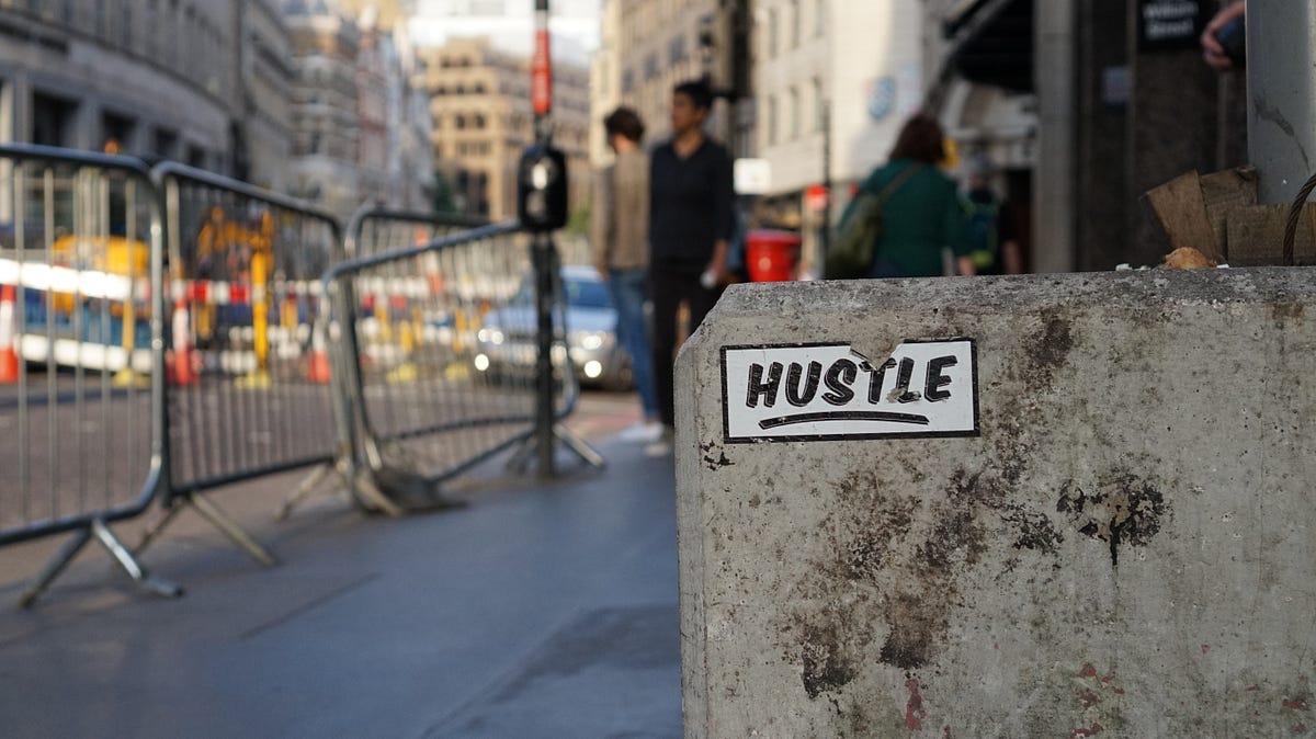 Can’t Knock Your Hustle. For the next six months, I challenge… | by The ...