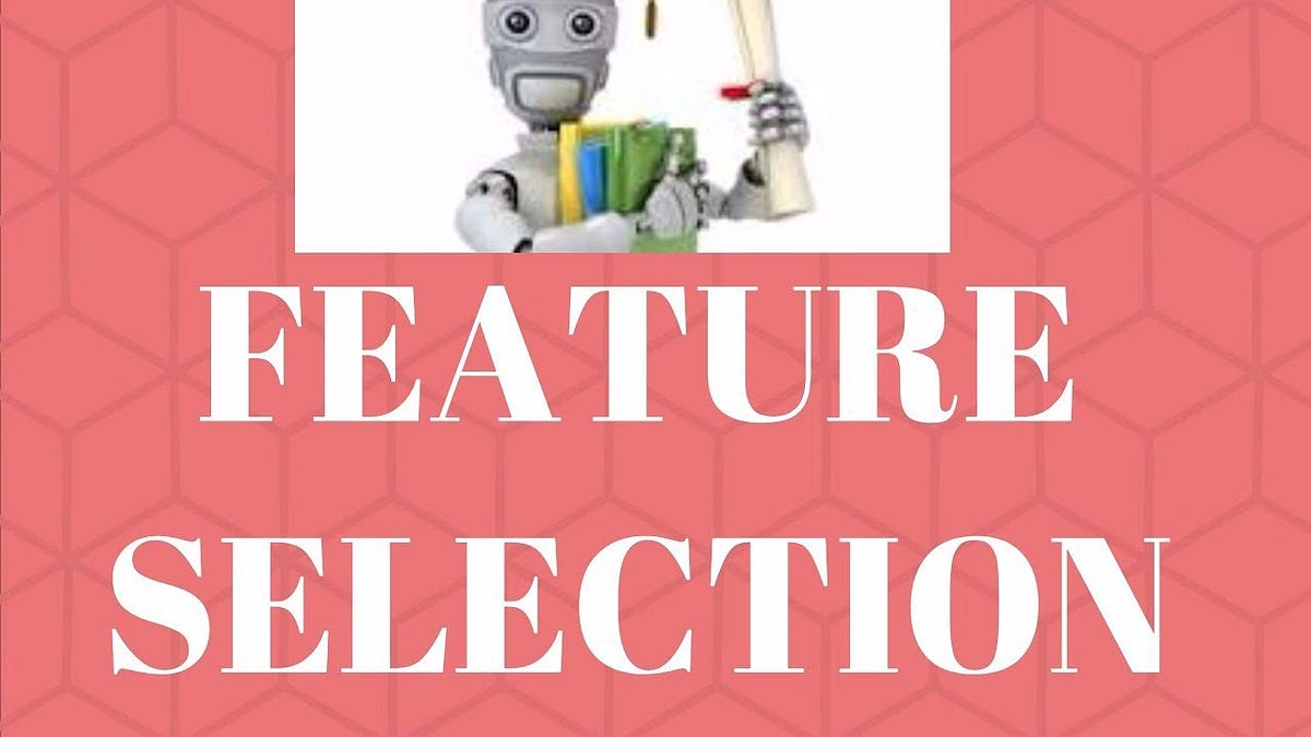 Feature Selection For Dimensionality Reduction(Embedded Method) | by ...