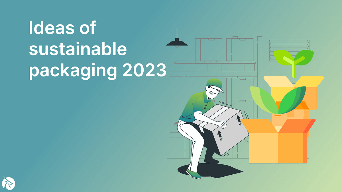 Ideas of sustainable packaging for your store 2023 | by Fordeer ...