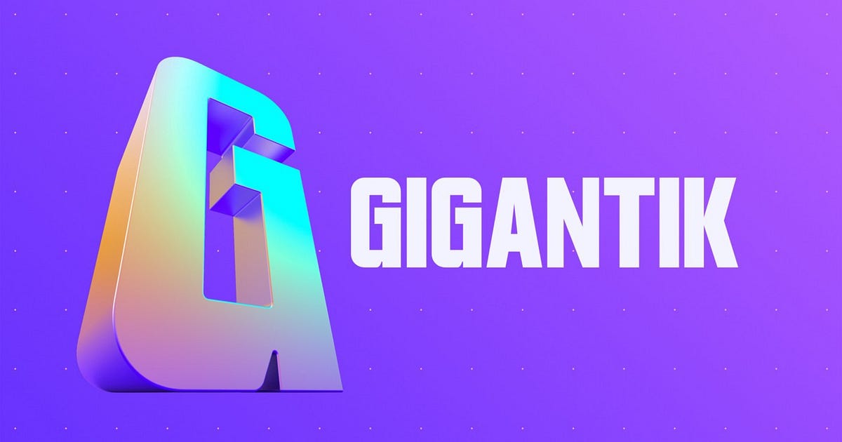 Introducing Gigantik. The Scalable Web3 platform for Enterprise Brands ...