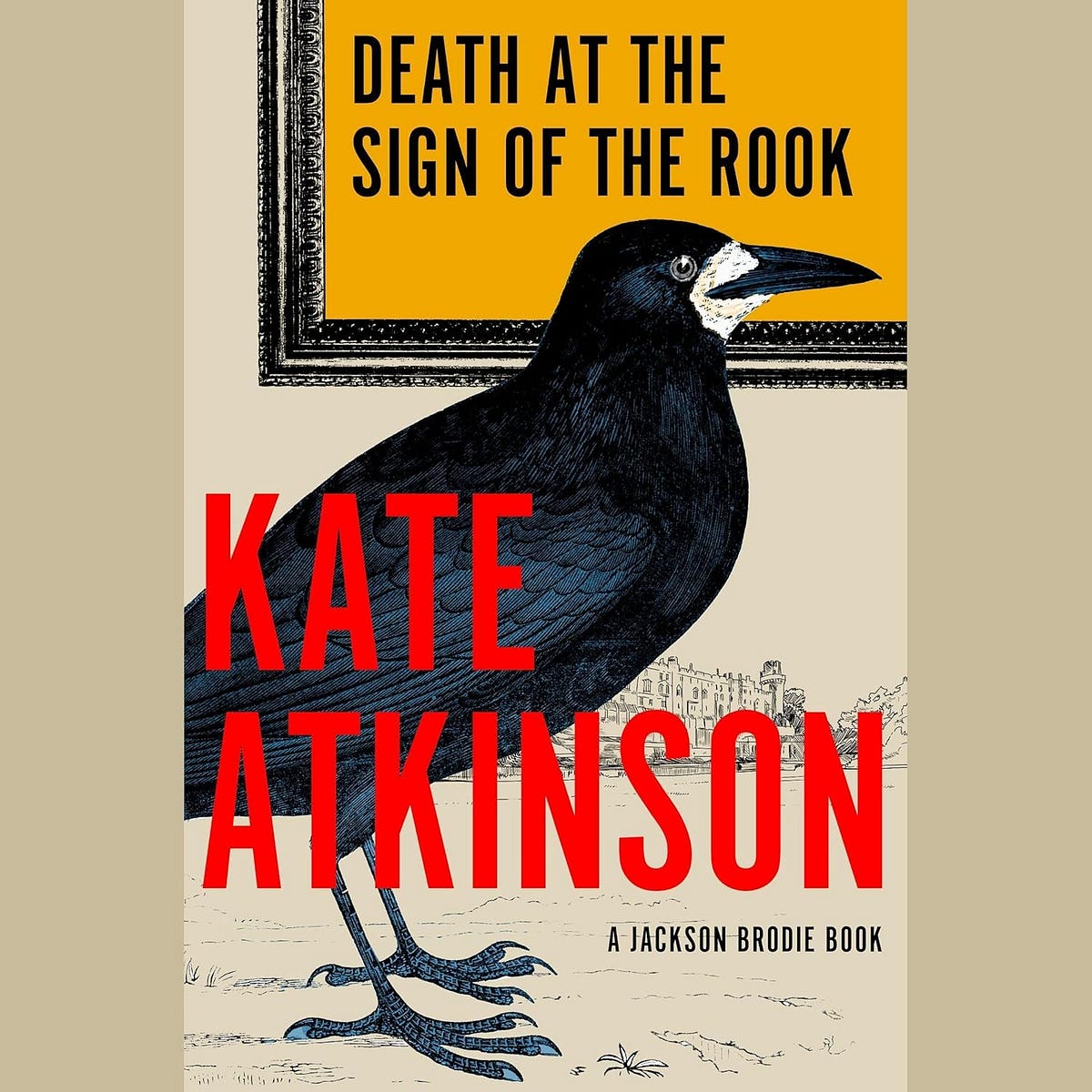 Book Review: Death at the Sign of the Rook by Kate Atkinson | by Jeff ...
