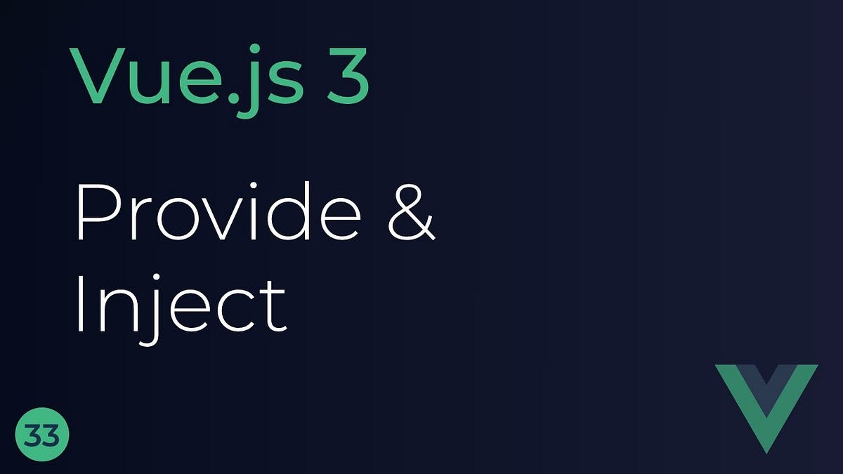 Using Vue with provide and inject | by Oguzhan Sarıtaş | Medium