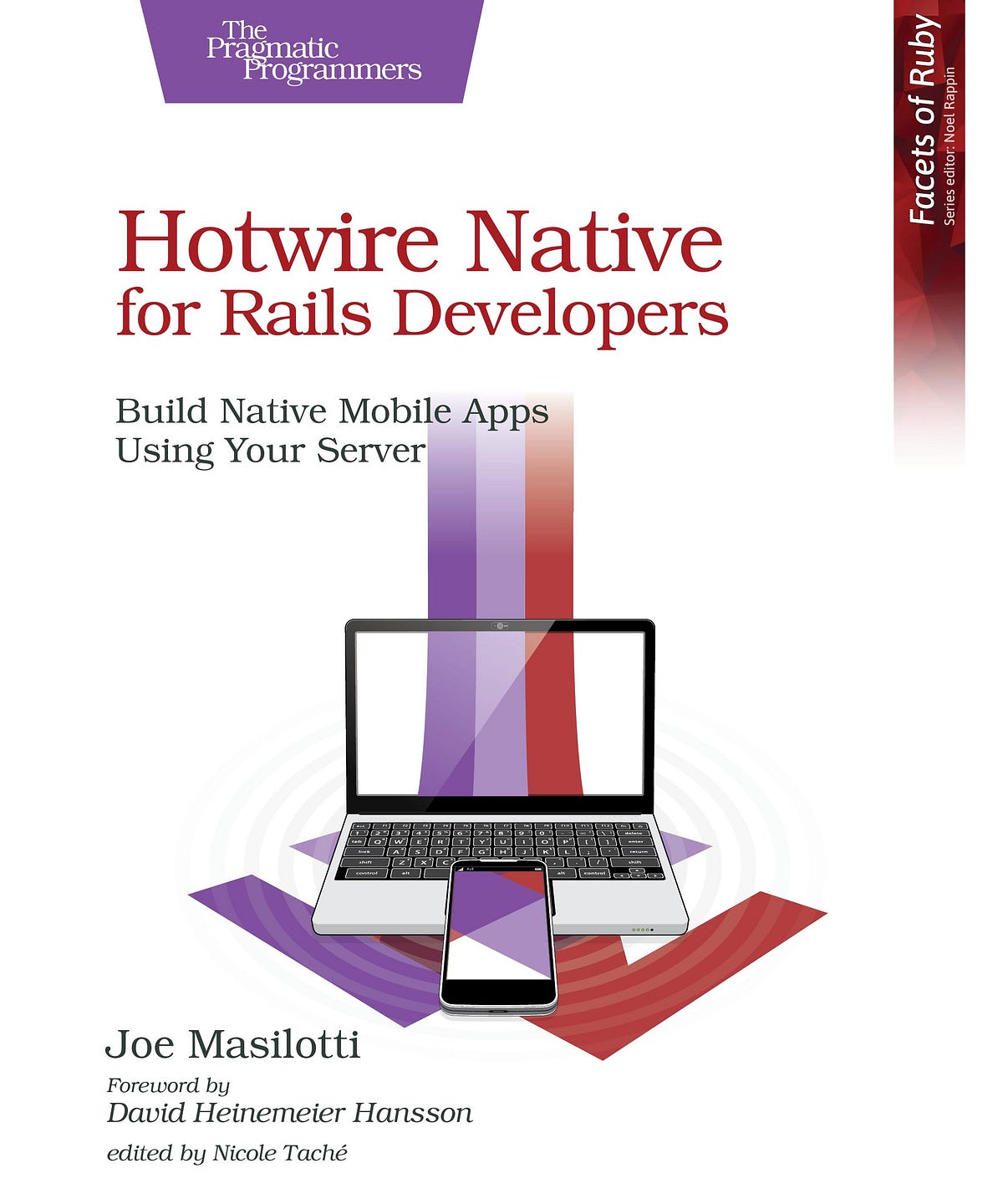 Win a Copy of Hotwire Native for Rails Developers | by Margaret ...