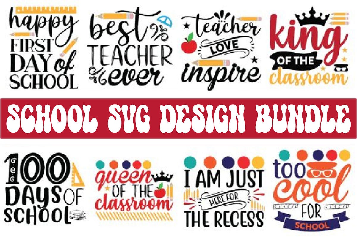 School Svg Design Bundle Free Download | by Holohex | Apr, 2024 | Medium