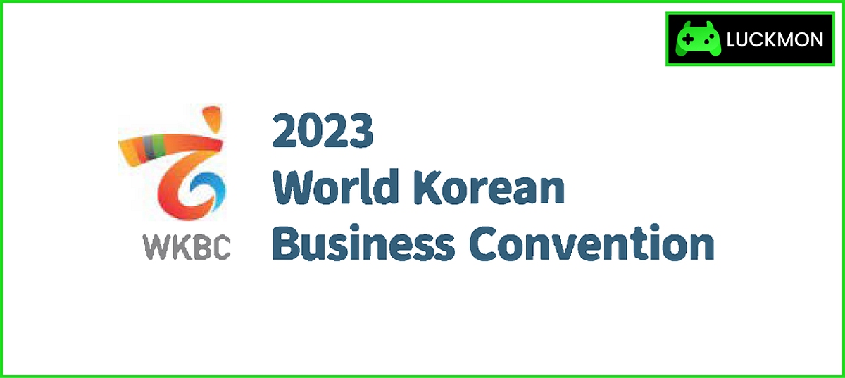 Luckmon will be at the 2023 World Global Business Conference!! (WKBC ...