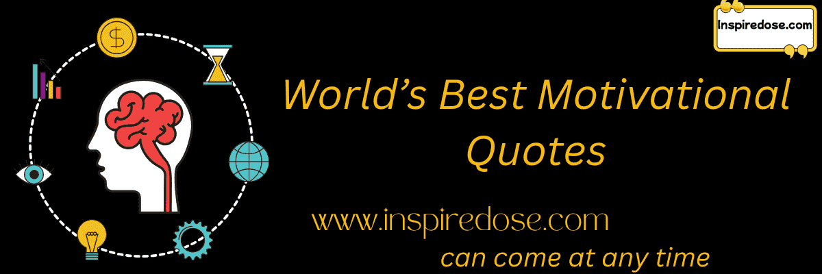 World’s Best Motivational Quotes. Motivation | Medium