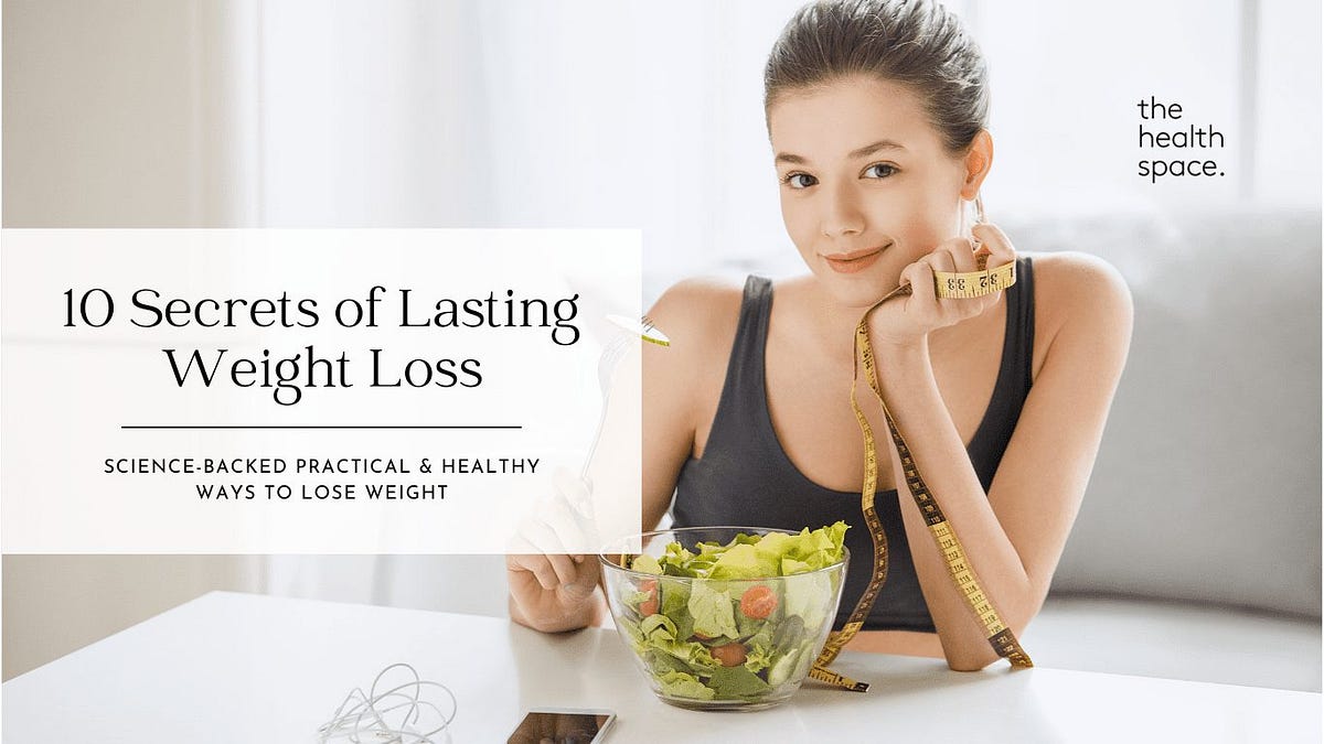 Mastering the Art of Weight Loss: 10 Expert Tips for Lasting Results ...