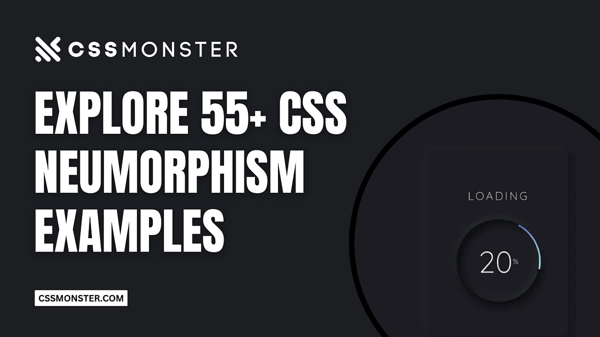 Explore 55 Css Neumorphism Examples By Css Monster Medium