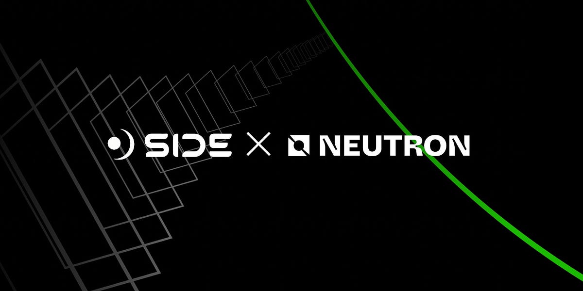 Unveiling Interchain Magic: Neutron and Side Protocol’s Journey to DeFi ...