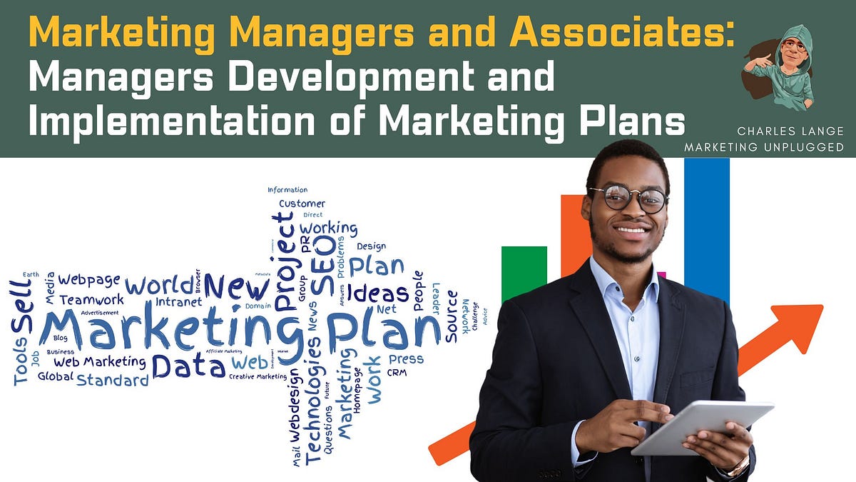 Managers Development and implementation of marketing plans | by Alain ...