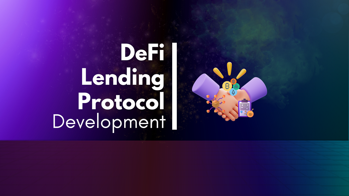 DeFi Lending & Borrowing: Developing a Cutting-Edge DeFi Lending Platform | by Sandeep Singh ...