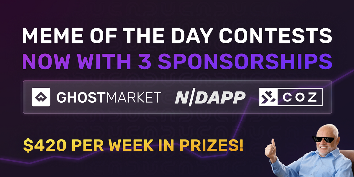 Meme2Earn’s Ongoing Meme of the Day Contests Now Sponsored by 3 ...