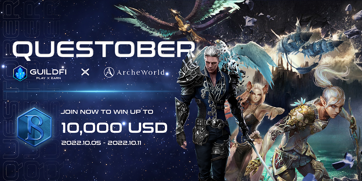 GuildFi’s Questober: Complete ArcheWorld Quests to earn 300 GXP and in-game rewards | by GuildFi ...