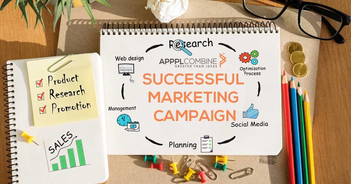 Secrets Behind a Successful Marketing Campaign - Apppl Combine | Medium