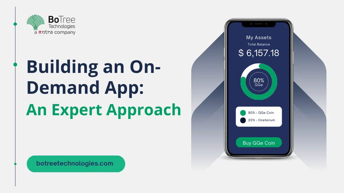 On-Demand App Development: A Comprehensive Guide for Success | Mobile App Circular