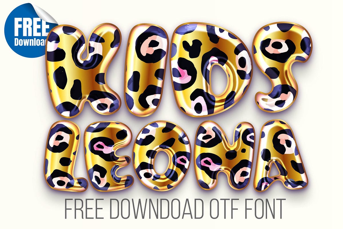 Kids Leona Font Free Download | by Miamarionette | Apr, 2024 | Medium
