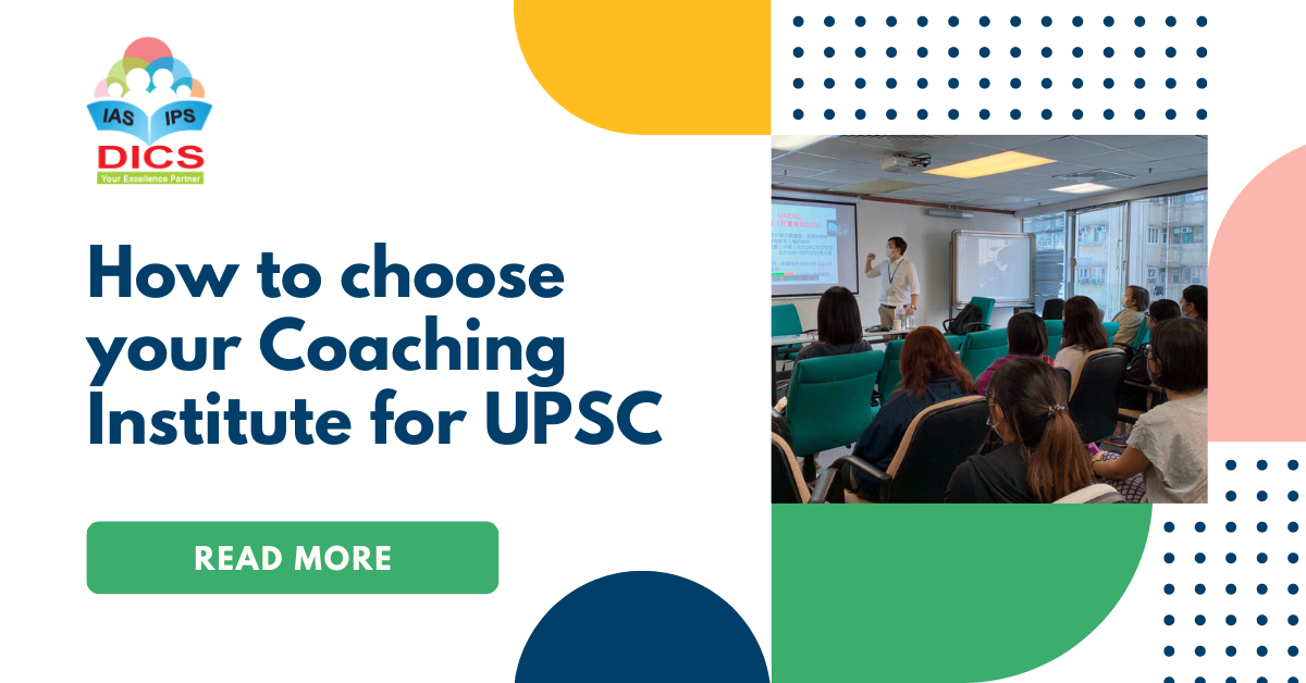 How to choose your Coaching Institute for UPSC | by Delhi Institute ...