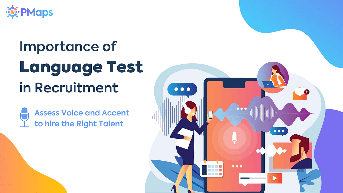 Complete Guide to Voice and Accent Assessment to hire the Right Talent ...