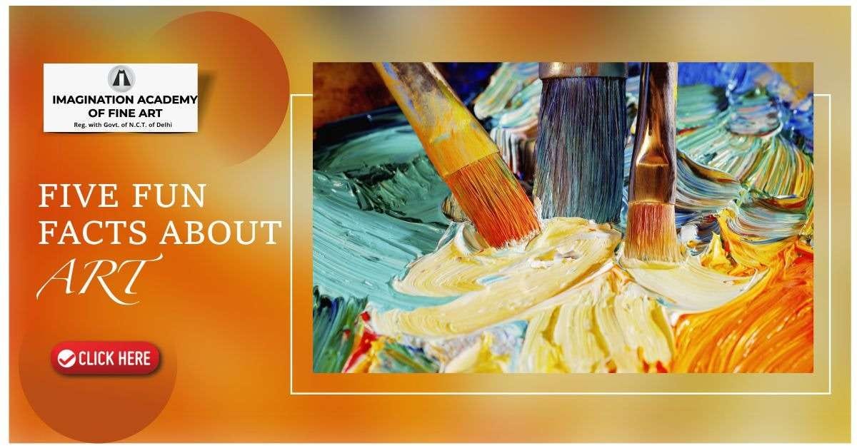 INTERESTING FIVE FUN FACTS ABOUT ART [2024–25 Updated] | by Imagination ...
