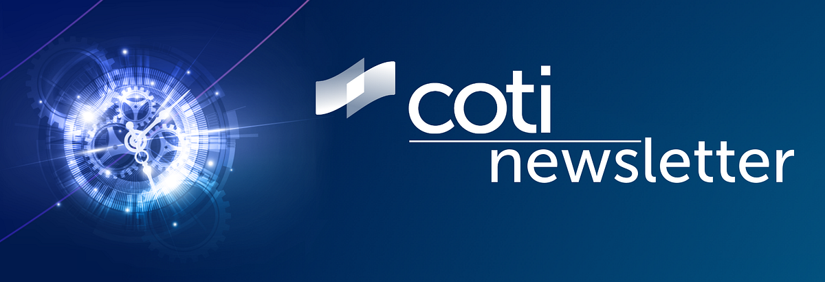 COTI Newsletter — May 1st. Staking 2.0 Onboarding is now Open! | by ...