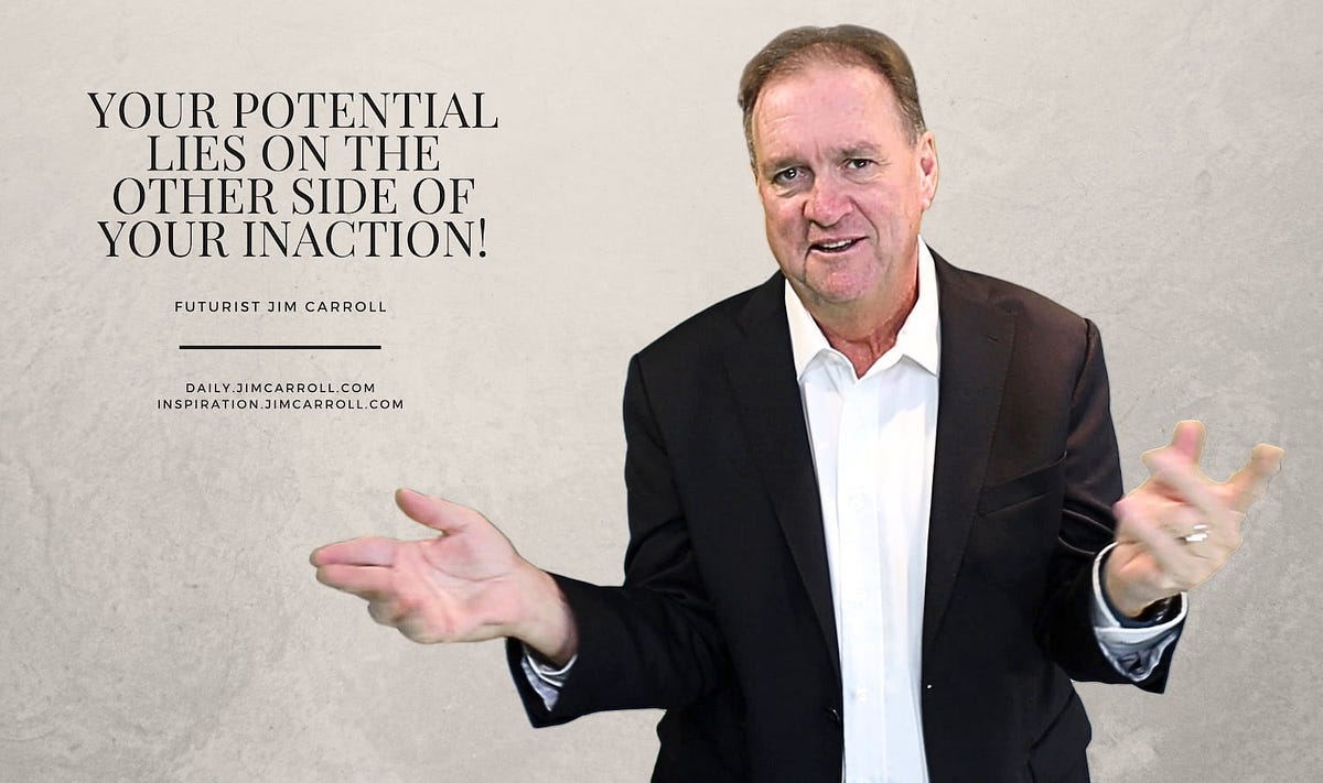 Momentum!. “Your potential lies on the other side… | by Futurist Jim ...